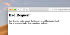 Bad Request: Browser-Fehler beheben! - Computerhilfen.de